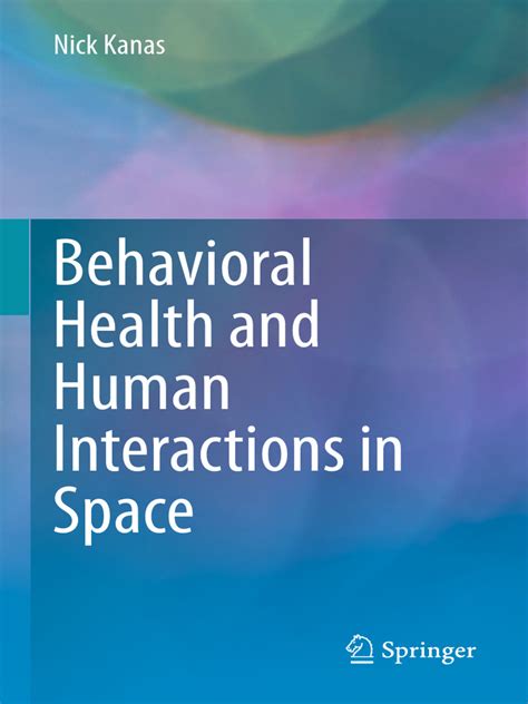 Behavioral Health And Human Interactions In Space Pdf Outer Space Human Spaceflight