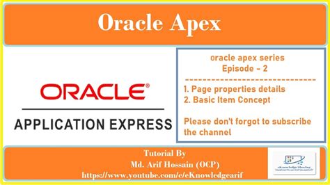 oracle apex page properties and basic item concept episode 2 youtube