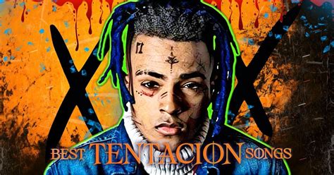 25 Best Xxxtentacion Songs Music Grotto