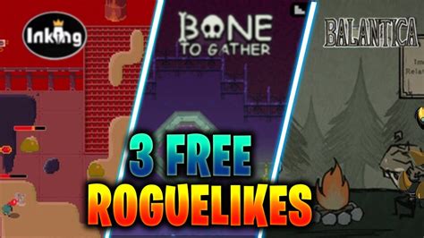3 Free Roguelike Games To Play Now Youtube