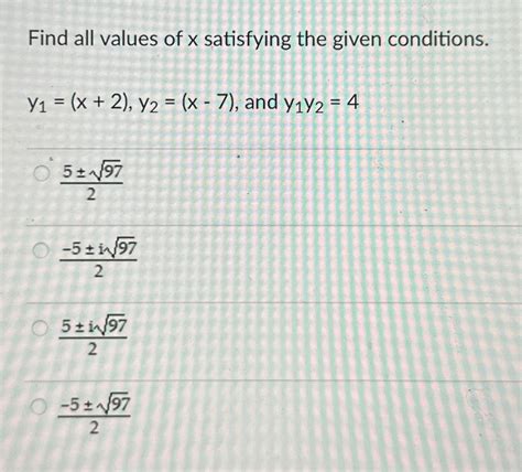 solved find all values of x ﻿satisfying the given