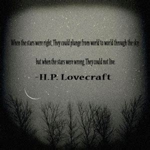 Hp Lovecraft Horror Quotes Quotesgram