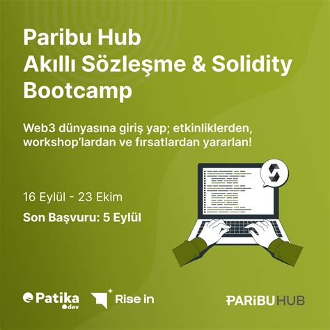 Paribu Hub Patika dev İş Birliğiyle Akıllı Sözleşme Solidity Bootcamp Eğitimi Paribu Hub