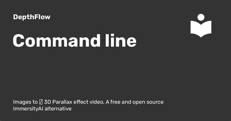 Command Line Depthflow