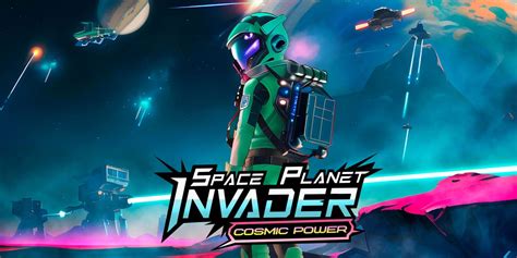 Space Planet Invader Cosmic Power Nintendo Switch Reviews Switch Scores