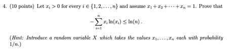 solved 4 10 points let xi 0 for every i e {1 2 n}
