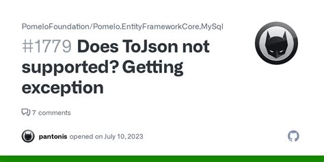 does tojson not supported getting exception · issue 1779