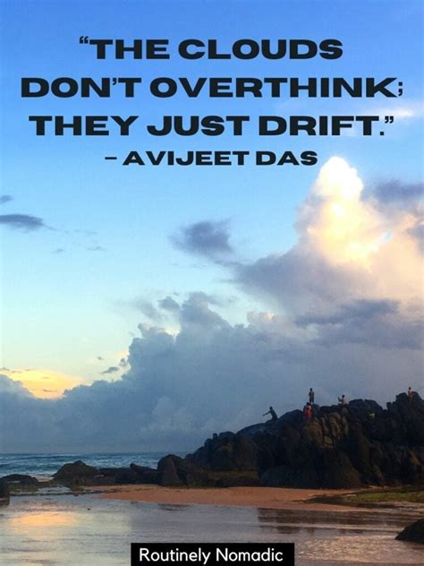 100 Best Cloud Quotes And Sayings Routinely Nomadic
