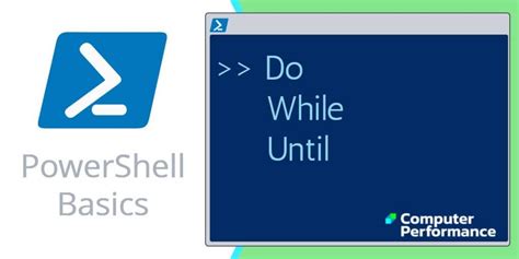powershell basics do while do until loop code examples