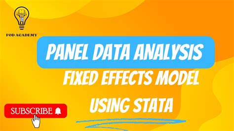 Panel Data Analysis Using Stata Fixed Effects Model Youtube