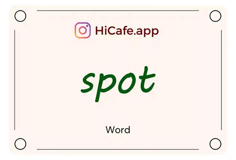 English Word Spot Meaning And Definition Hicafe