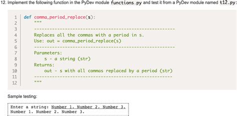 Solved 12 Implement The Following Function In The Pydev