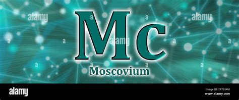 Mc Symbol Moscovium Chemical Element On Green Network Background Stock