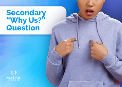 How To Answer The Medical School Secondary “why Us” Question Med School Insiders