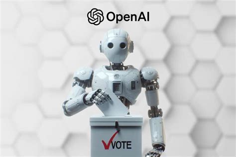 Ai Openai Guarantees The Integrity Of The 2024 Elections Against Ai