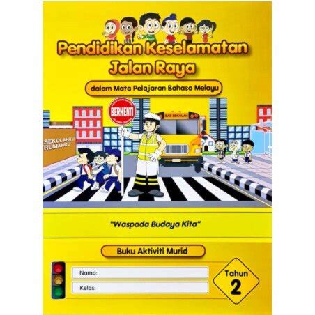 Citylight Buku Aktiviti Pendidikan Keselamatan Jalan Raya Tahun 123456 Lazada