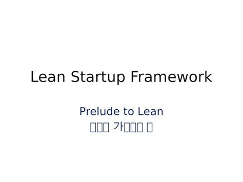 Pptx Lean Startup Framework Dokumen Tips