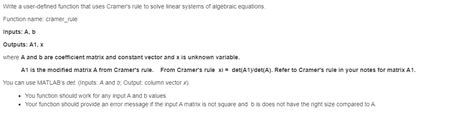 solved write a user defined function that uses cramer s rule