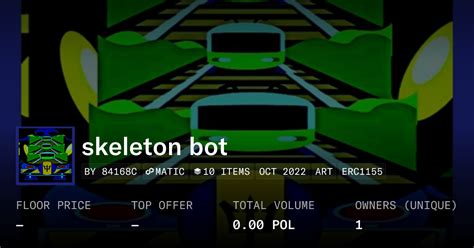 Skeleton Bot Collection Opensea