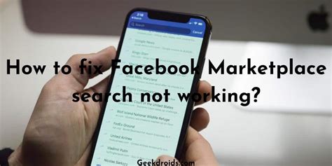 How To Fix Facebook Marketplace Not Working Geekdroids