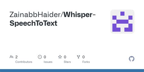github zainabbhaider whisper speechtotext