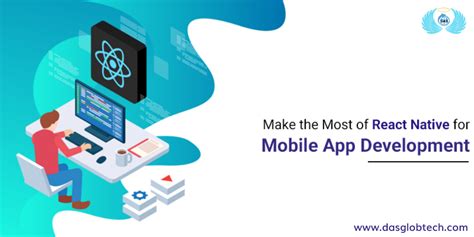 Make The Most Of React Native For Mobile App Development