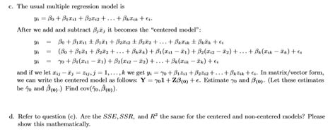 Solved C The Usual Multiple Regression Model Is Yi Bo
