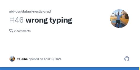 Wrong Typing · Issue 46 · Gid Ossdataui Nestjs Crud · Github