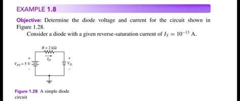 example 1 8 objective determine the diode voltage and current for the