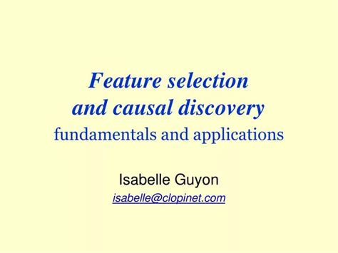 PPT Feature Selection And Causal Discovery Fundamentals And Applications PowerPoint