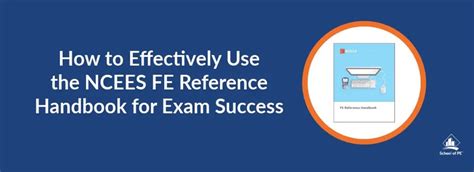 Navigate The Ncees Fe Handbook Effectively Learn More School Of Pe