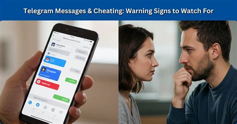 Telegram Messages And Cheating 7 Warning Signs To Watch For