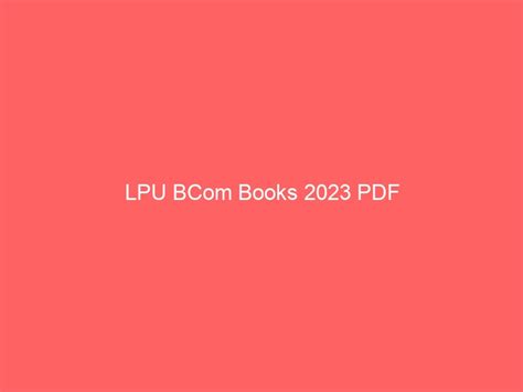 Lpu Bcom Books 2026 Pdf 1st 2nd 3rd 4th 5th 6th Semester