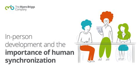 In Person Learning And Development Training And The Importance Of Human Synchronization