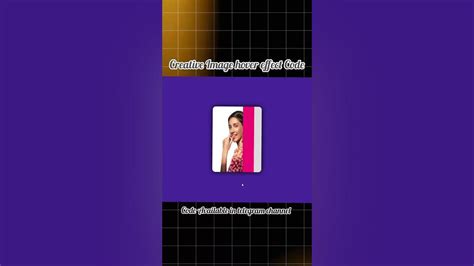 Creative Image Hover Effect Code Codingin17 Shorts Css Html Htmlcss Code Animation