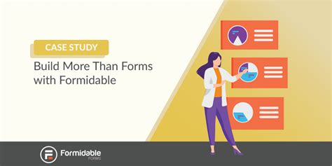 Build More Than Forms With Formidable Formidable Forms