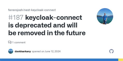 Keycloak Connect Is Deprecated And Will Be Removed In The Future Issue Ferrerojosh Nest