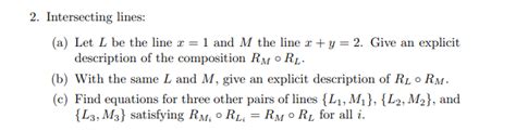 Solved Intersecting Lines A Let L Be The Line X And M Chegg Com
