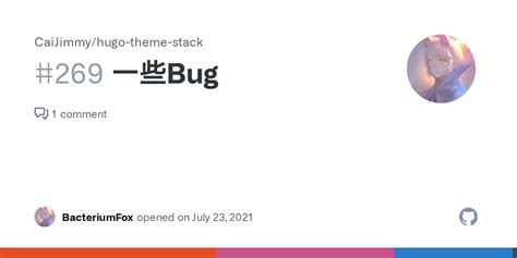 一些bug · Issue 269 · Caijimmyhugo Theme Stack · Github