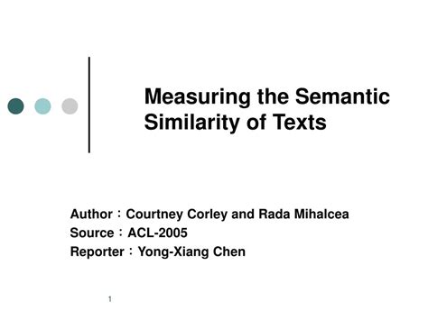 PPT Measuring The Semantic Similarity Of Texts PowerPoint Presentation ID