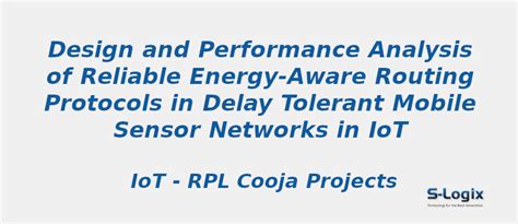 Delay Tolerant Mobile Sensor Networks In Iot S Logix