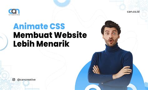 Animate Css Membuat Website Lebih Menarik Jasa Pembuatan Web And Aplikasi Android Ios