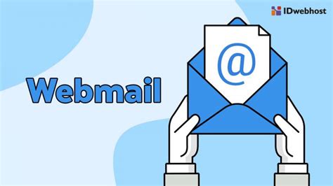 Apa Yang Dimaksud Webmail Pengertian Dan Fungsi Webmail