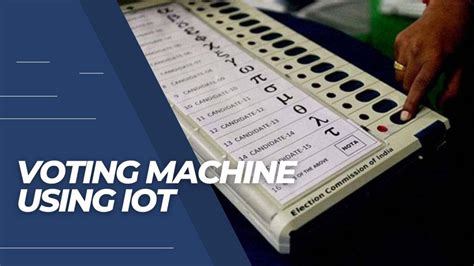 Iot Voting Machine Using Iot D Learn