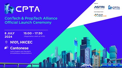 The Official Launch Ceremony Of The Contech And Proptech Alliance Cpta