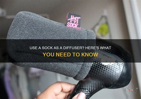 Use A Sock As A Diffuser Heres What You Need To Know Shunvogue