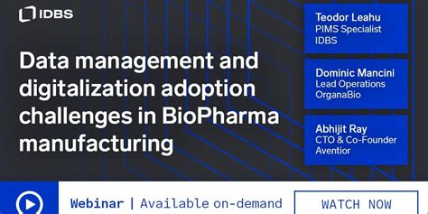 Data Management Challenges In Biopharma Manufacturing Idbs