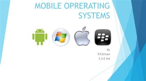 Comparison Of Mobile Operating Systems Ppt