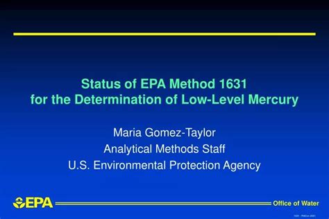 Ppt Status Of Epa Method 1631 For The Determination Of Low Level Mercury Powerpoint