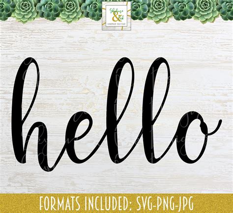 Hello Svg Hello Cursive Svg Hello Script Svg Hello Svg Etsy Hello Svg Hello Cursive Svg Hello Script Svg Hello Svg Etsy